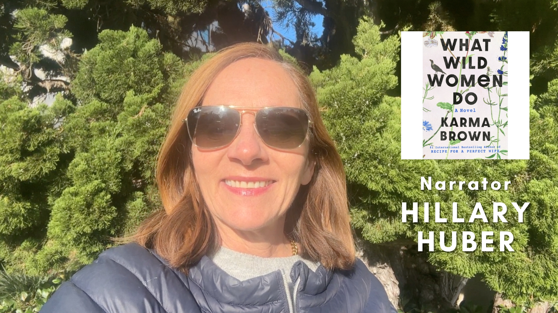 AudioFile Magazine - Narrator Hillary Huber on WHAT WILD WOMEN DO