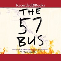 THE 57 BUS by Dashka Slater | Audiobook Review | AudioFile Magazine