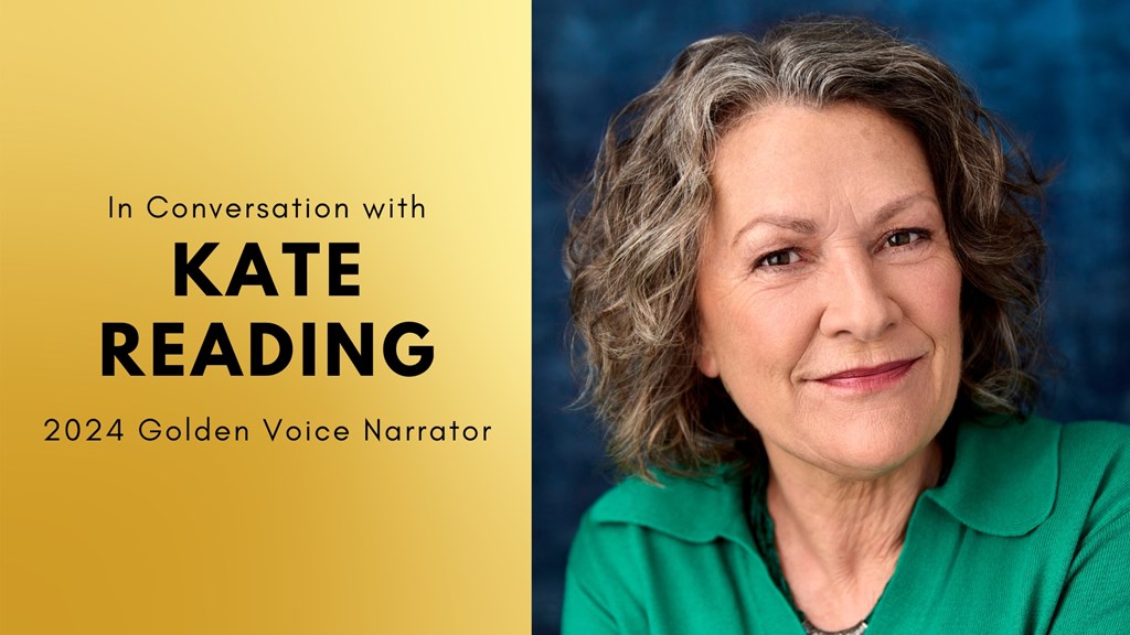 AudioFile Magazine - Interview with Kate Reading, 2024 Golden Voice ...