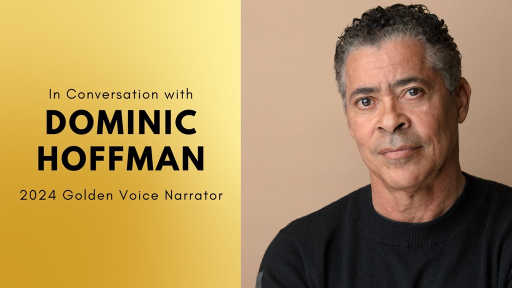 AudioFile Magazine - Interview with Dominic Hoffman, 2024 Golden Voice ...