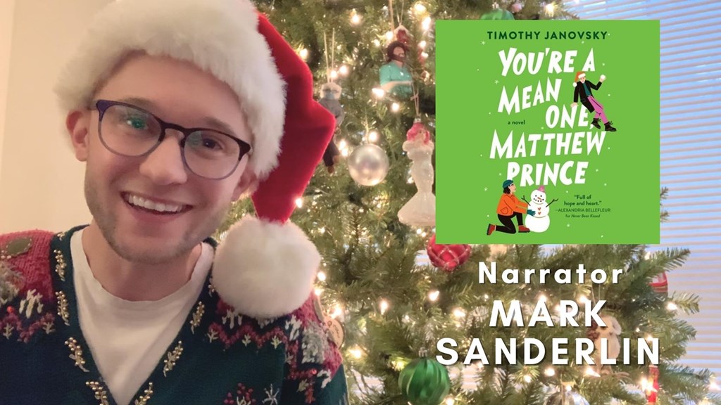 AudioFile Magazine - Narrator Mark Sanderlin on YOU'RE A MEAN ONE ...