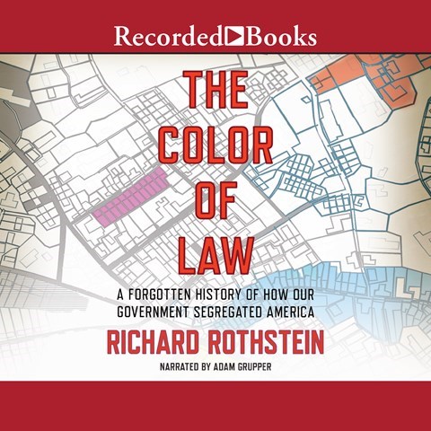 AudioFile Magazine - The Color of Law: A Forgotten History of How Our ...